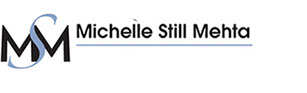 | Michelle Still Mehta, PhD